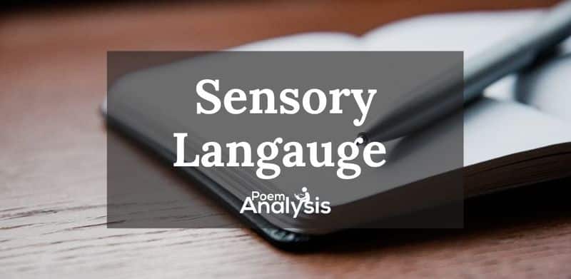 Sensory Language - Definition and Examples - Poem Analysis