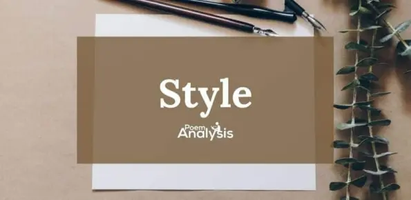 Literary Style - Definition and Examples - Poem Analysis