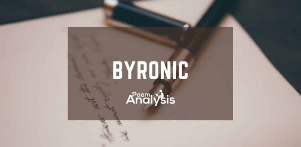 Byronic - Definition and Examples - Poem Analysis