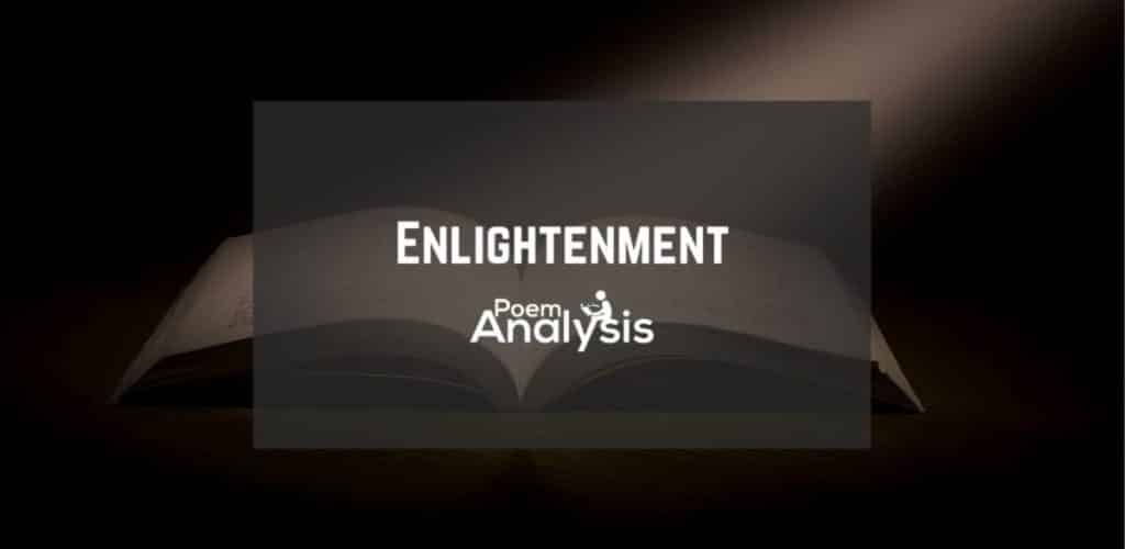 Enlightenment - Definition and Literary Examples - Poem Analysis