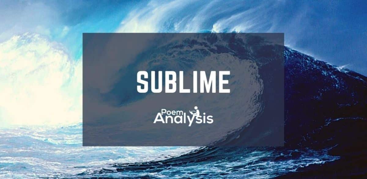 What Does Sublime Mean? Definition and Literary Examples