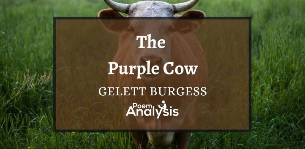 The Purple Cow by Gelett Burgess - Poem Analysis
