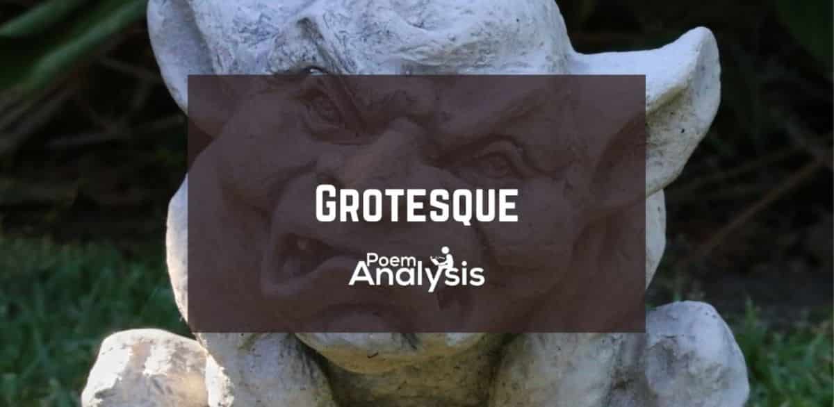 Grotesque - Definition, Meaning and Literary Examples