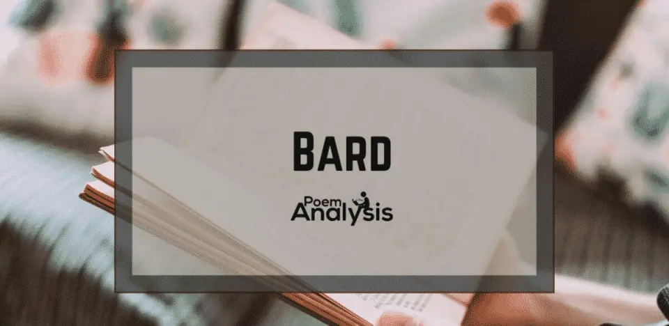 What is a Bard? Definition and Meaning - Poem Analysis