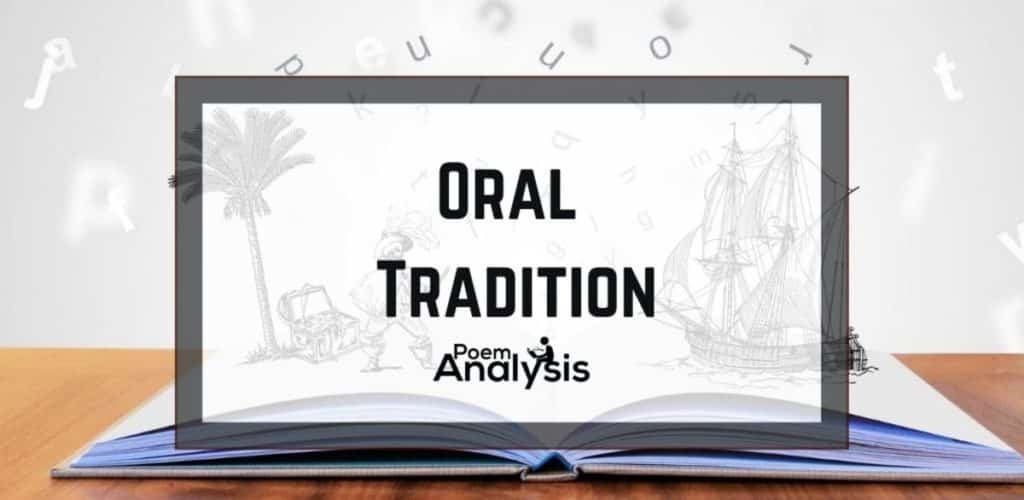 Oral Tradition Definition and Examples - Poem Analysis