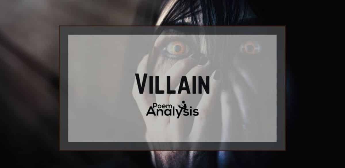 Villain - Definition and Examples - Poem Analysis