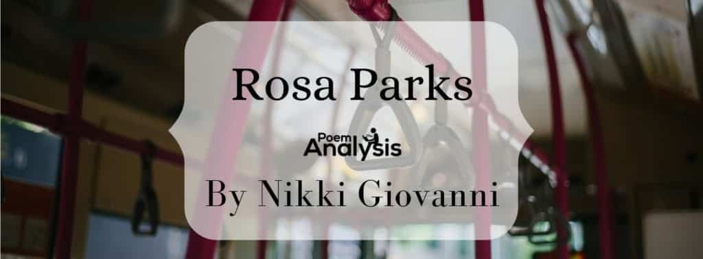Rosa Parks by Nikki Giovanni - Poem Analysis