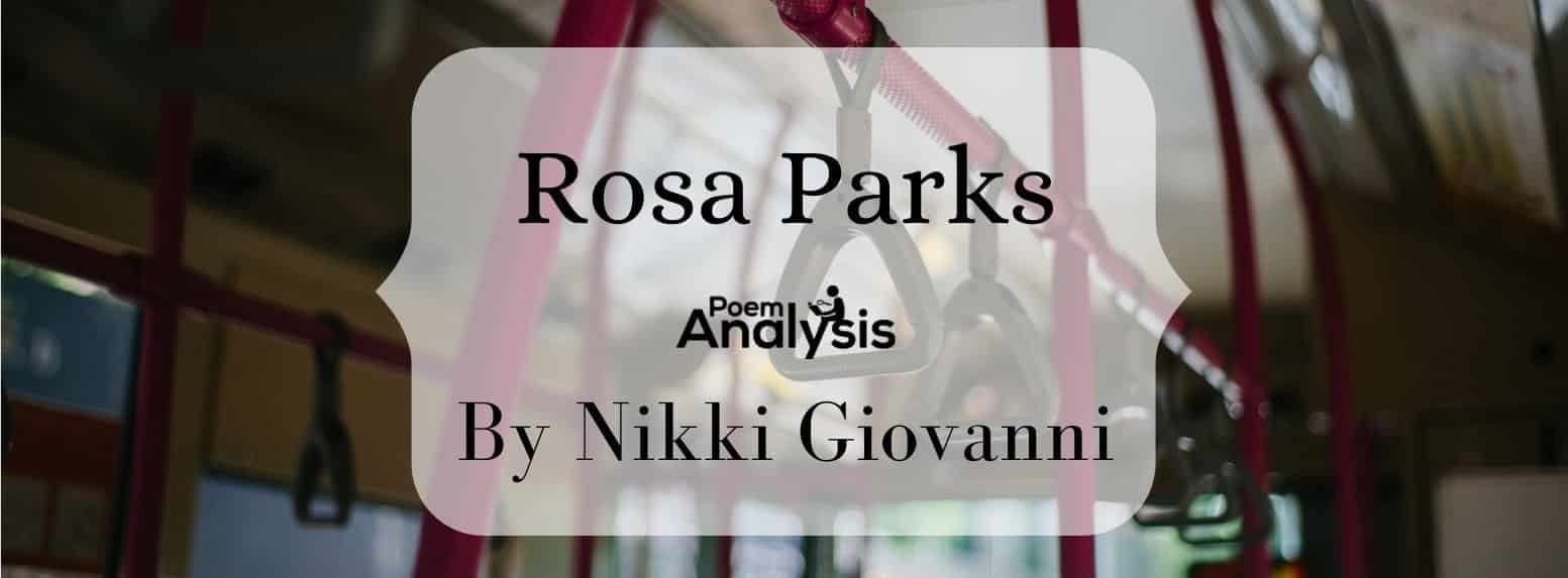 Rosa Parks by Nikki Giovanni - Poem Analysis