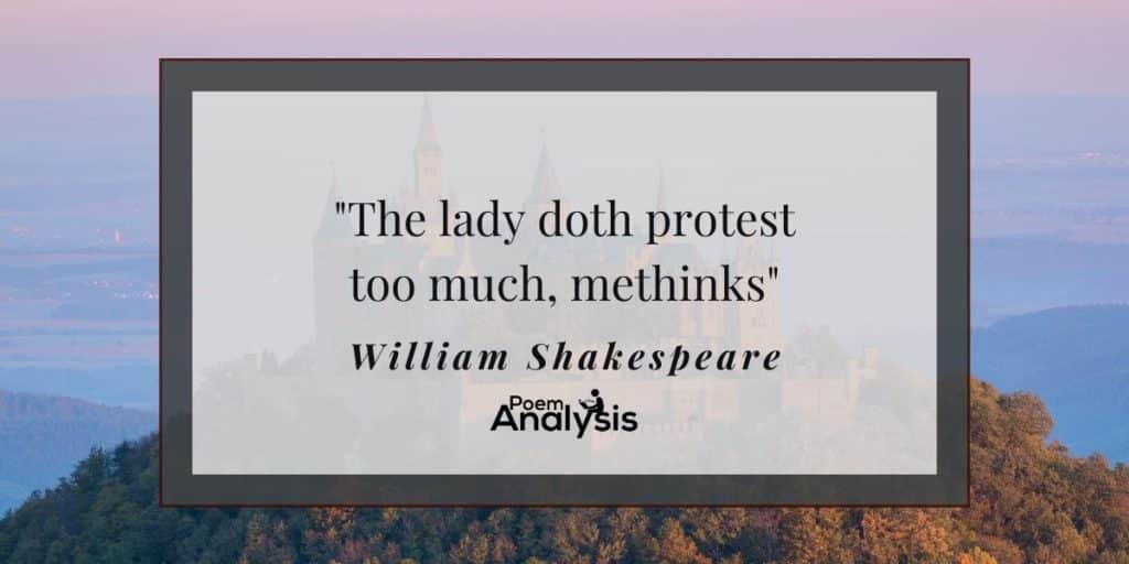 "The lady doth protest too much, methinks" Meaning - Poem Analysis