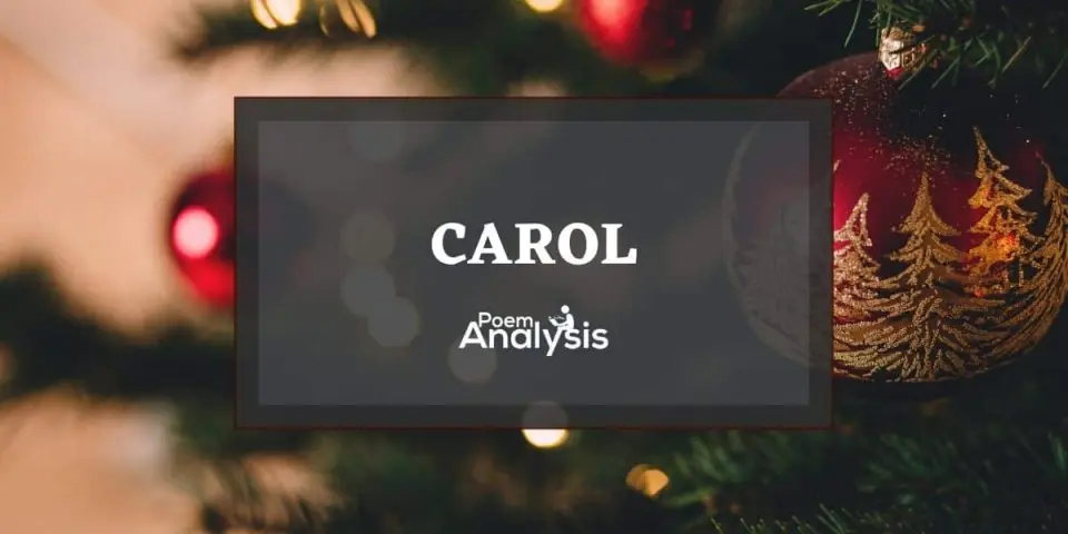 What is a Carol? Definition and Examples - Poem Analysis