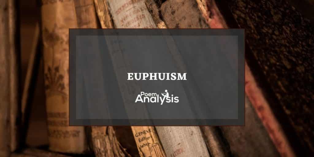 Euphuism Definition and Examples - Poem Analysis