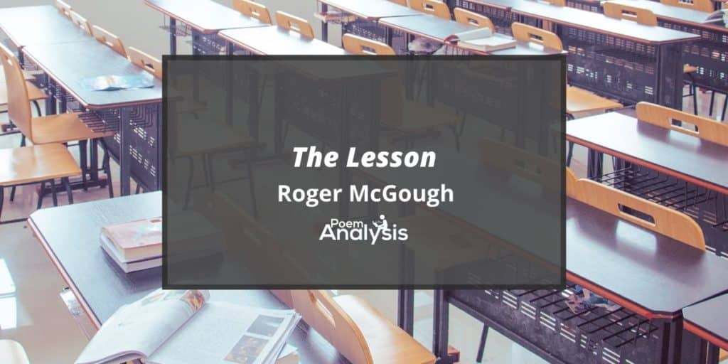 The Lesson by Roger McGough - Poem Analysis