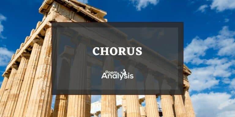 Chorus in Literature Definition and Examples - Poem Analysis