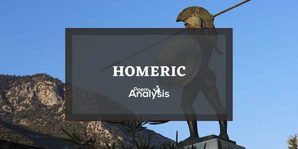 Homeric Poems Definition and Examples - Poem Analysis