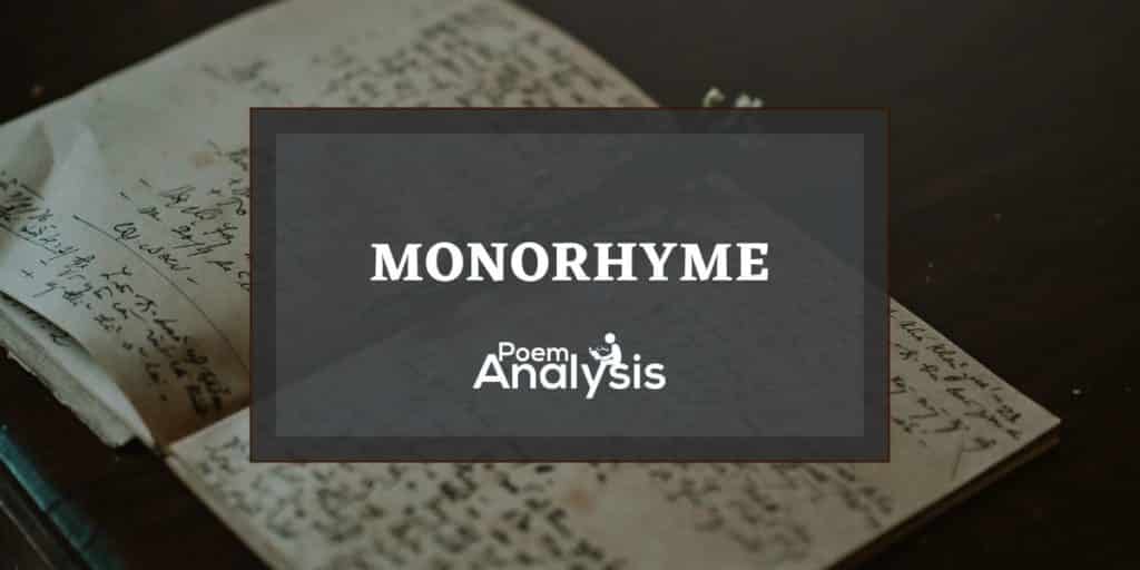 Monorhyme Definition and Examples - Poem Analysis